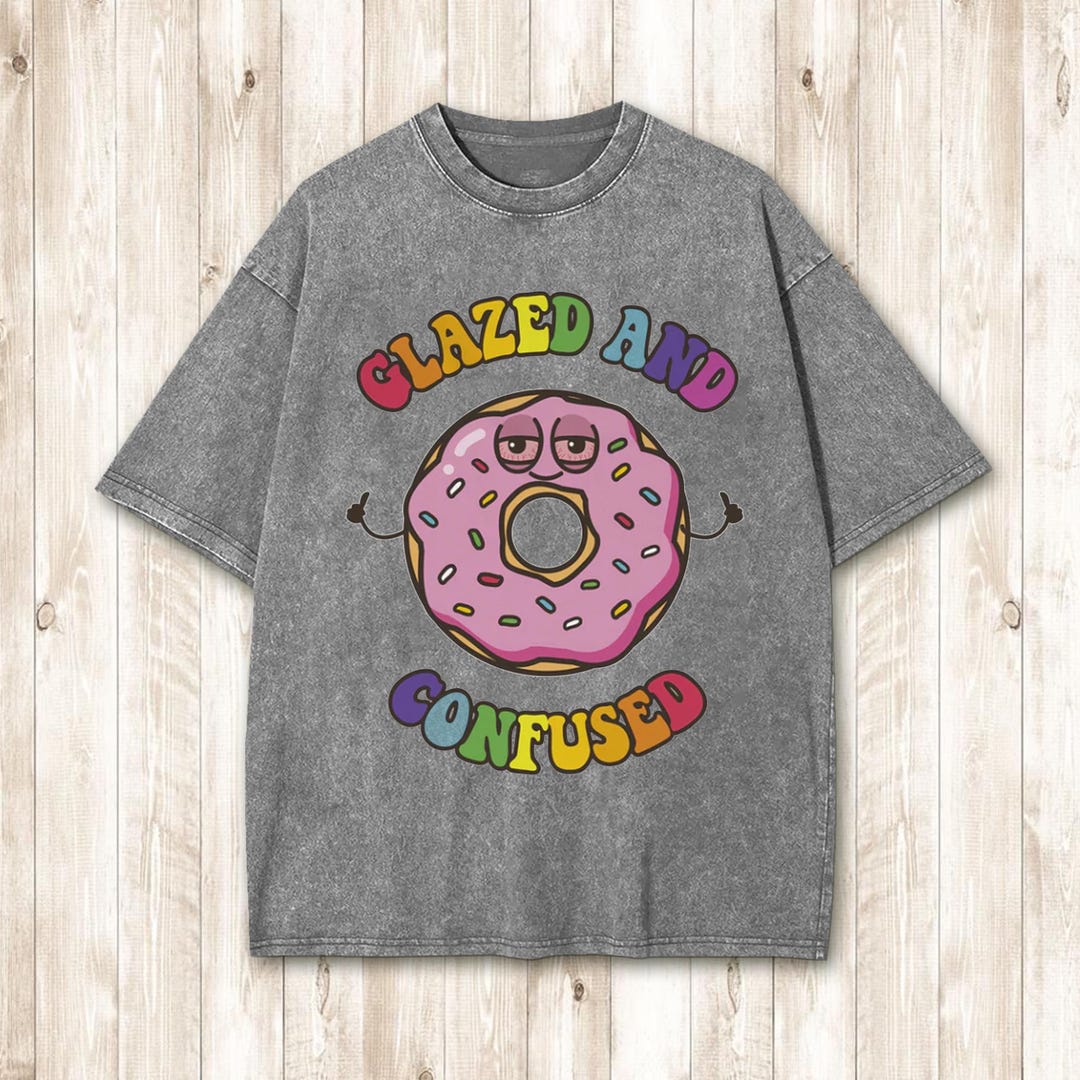 Glazed and Confused Funny Donut Stoner Munchies Spliff Weed Stoned ...