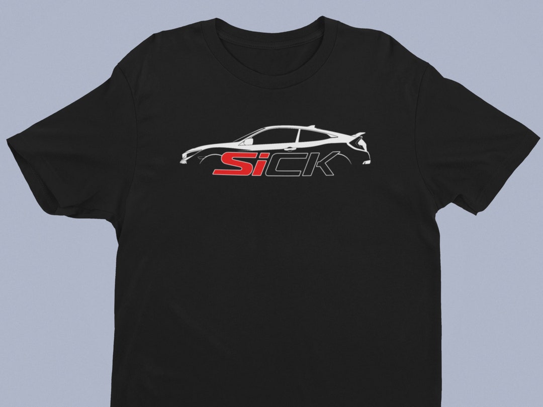Honda Civic Si Sick T-shirt JDM VTEC T-shirt Si-ck - Etsy