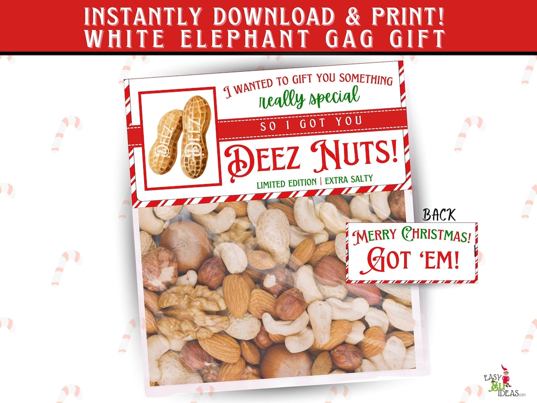 PRINTABLE Funny DEEZ NUTS Christmas Gift Bag Toppers | Peanuts Gag Gift ...