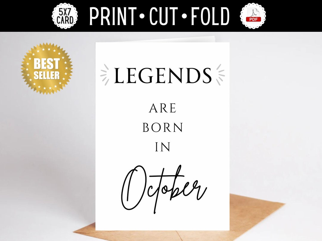 PRINTABLE Legends Are Born in October 5x7 Greeting Card Instant ...