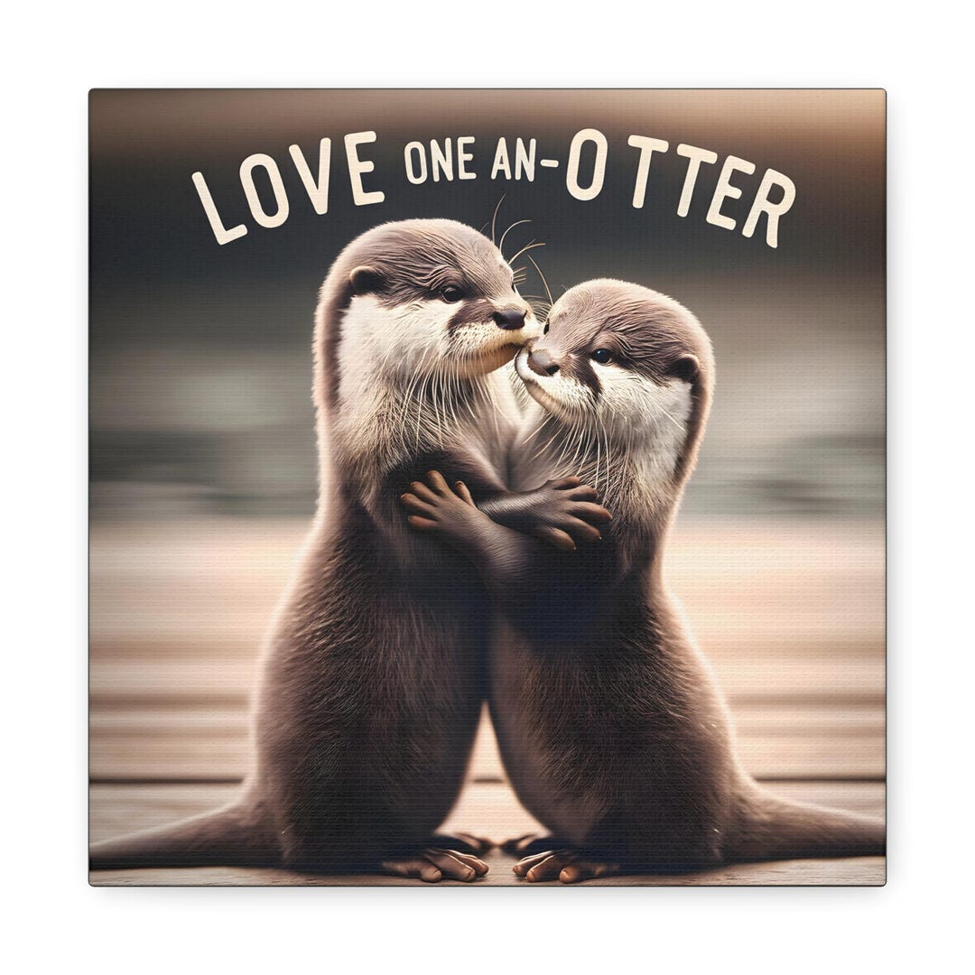 Love One An-otter, Cute Otter Canvas Gallery Wraps - Etsy