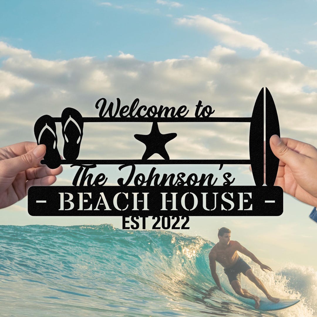 Custom Beach House Metal Sign, Welcome Beach House Sign, Coastal House ...