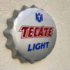 Metal Tecate Light Beer Bottle Cap Sign | Mancave Garage Decor ...