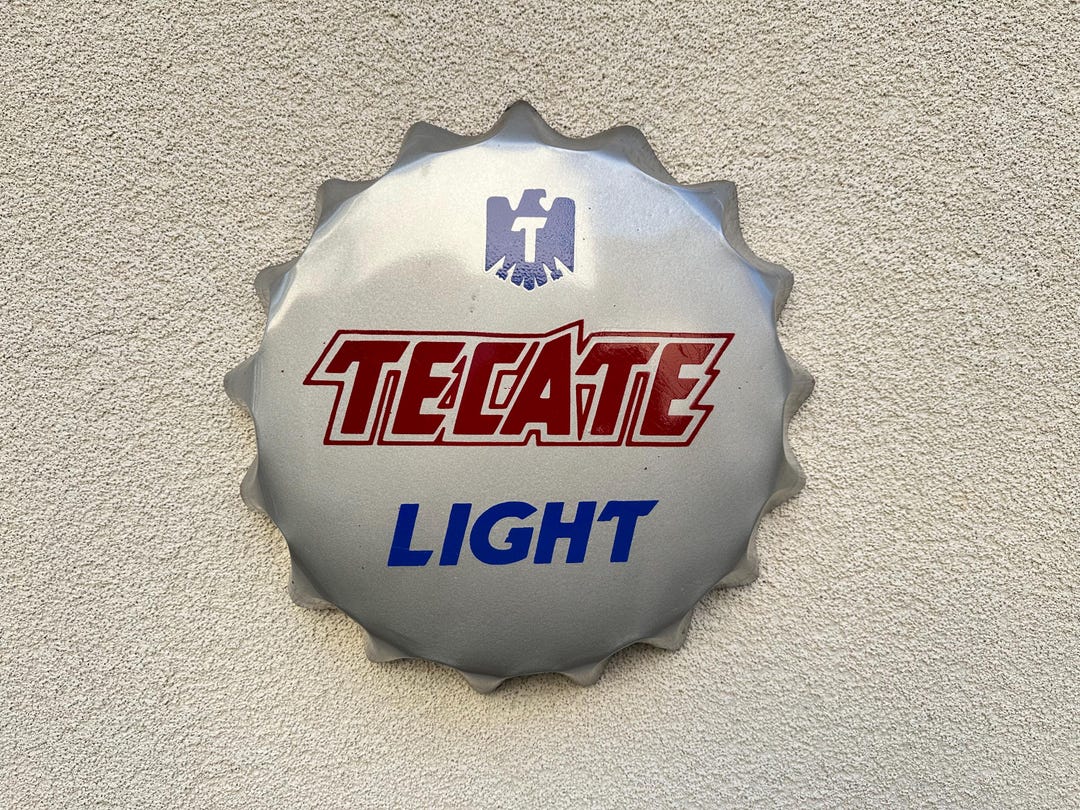 Metal Tecate Light Beer Bottle Cap Sign | Mancave Garage Decor ...