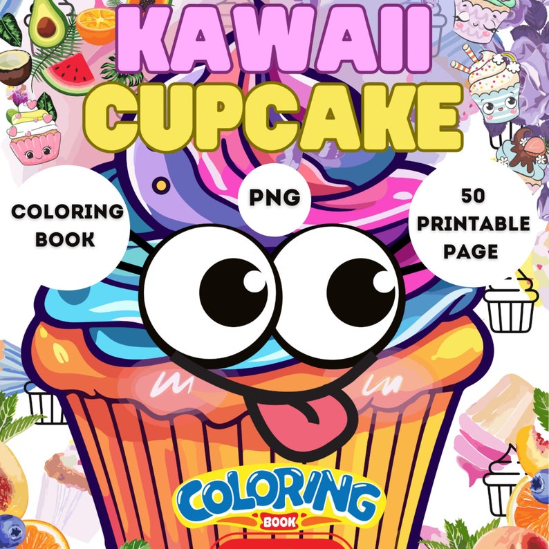 Printable Kawaii Cupcake Coloring Book for Kids: Cupcake Art Printable ...