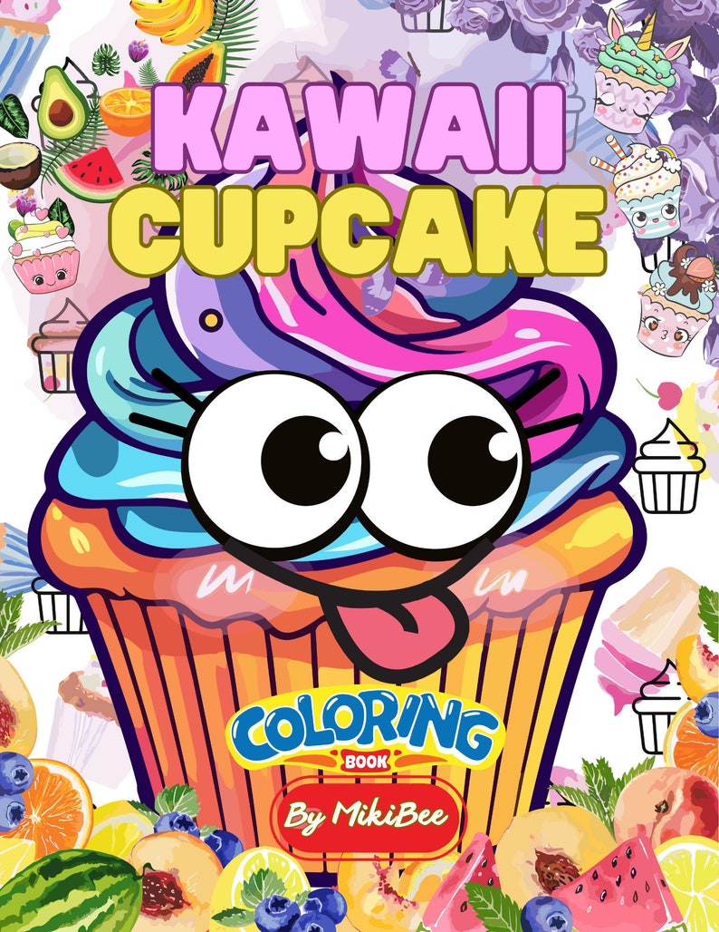 Printable Kawaii Cupcake Coloring Book for Kids: Cupcake Art Printable ...