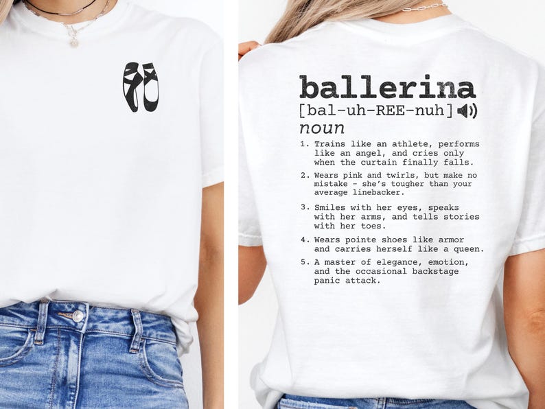 Definition of a Ballerina Shirt | Ballet Tee for Dance Girls & Teens ...