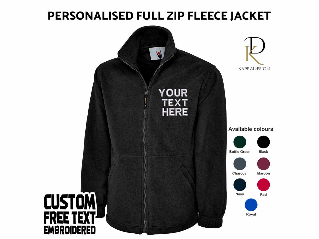 Custom Text Embroidered Fleece Jacket, Personalised Any Text Work Wear ...