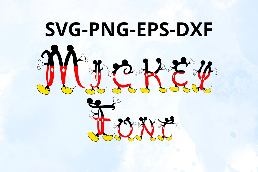 MICKEY MOUSE Font SVG Mickey Mouse ALPHABET Png,svg,eps,dxf Digital ...