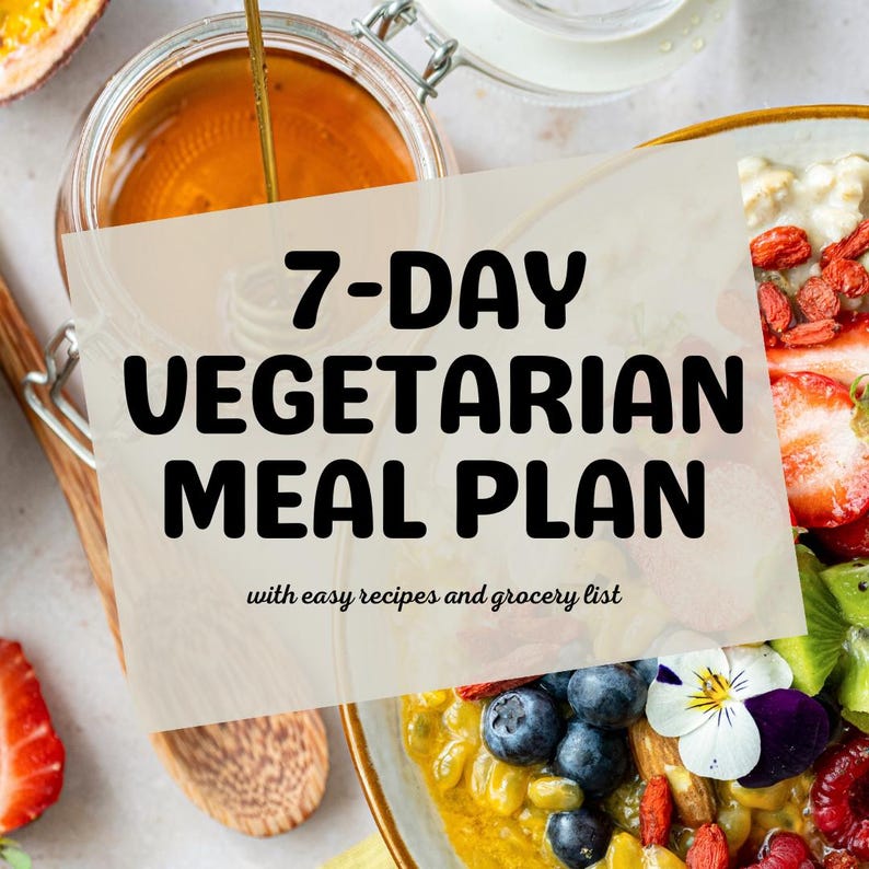 7-day Vegetarian Meal Plan With Easy Recipes and Grocery List - Etsy