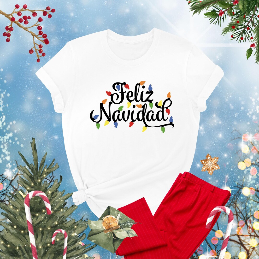 Feliz Navidad Shirt, Christmas Lights Shirt, Spanish Christmas Shirt ...