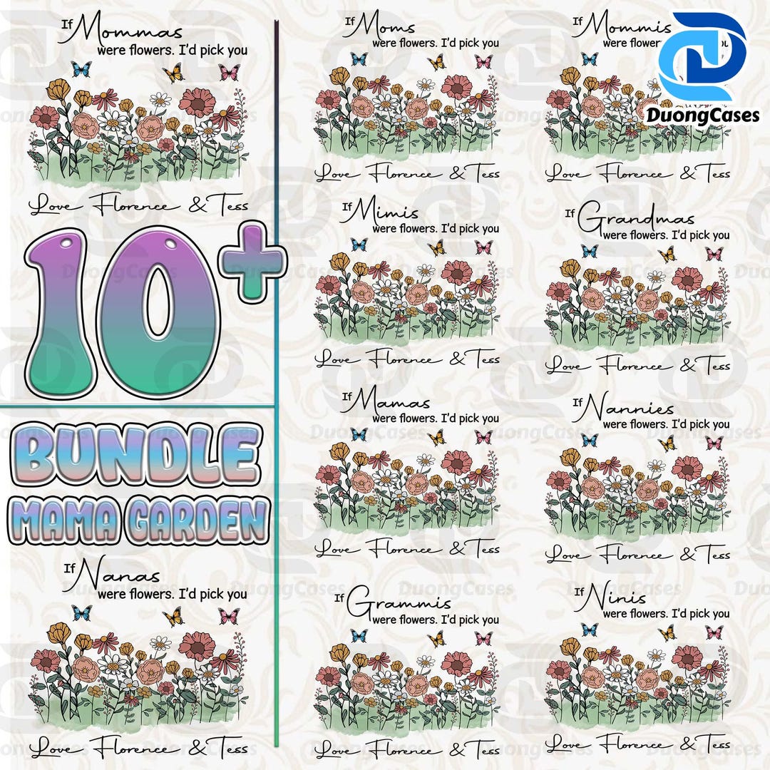 Bundle Custom If Grandmas Were Flowers I'd Pick You PNG, Mama Floral ...