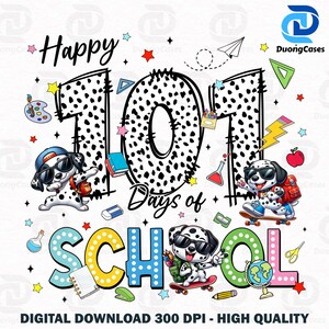 Happy 101 Days of School Dalmatian Dog Png, 101 Days Bruh Png, Cartoon ...