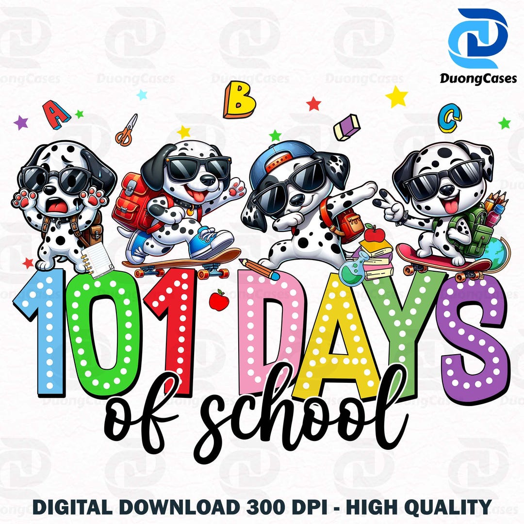 Happy 101 Days of School Dalmatian Dog Png, 101 Days Bruh Png, Cartoon ...