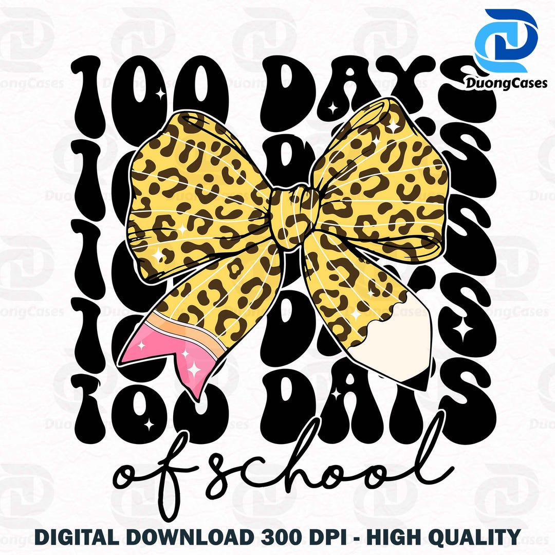Coquette Teacher Pencil Bow Png, 100 Days of School PNG,100 Days Shirt ...