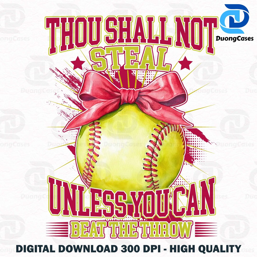 Retro Thou Shall Not Steal Softball Png, Funny Softball Png, Softball ...