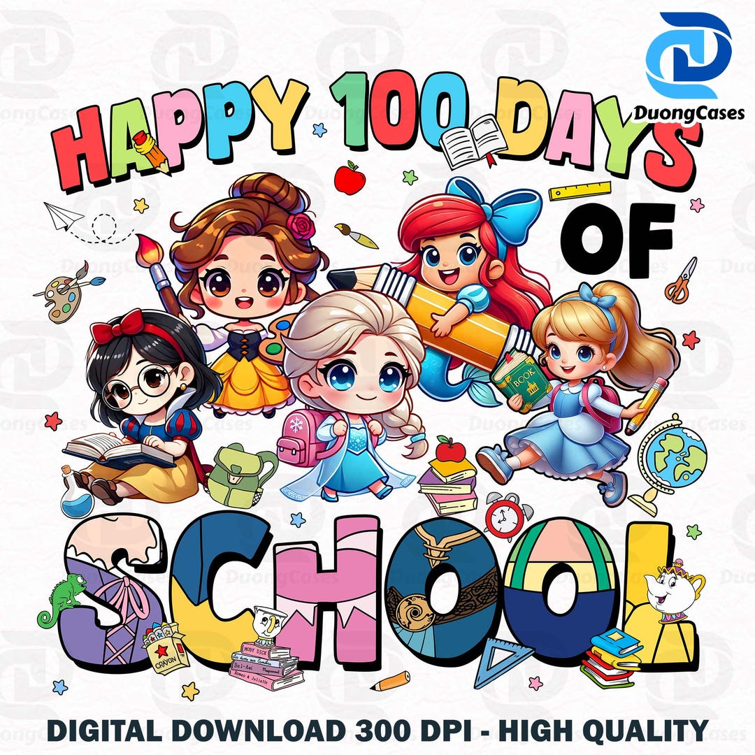 Princess 100 Days of School Png, I Crushed 100 Days of School Png, 100 ...