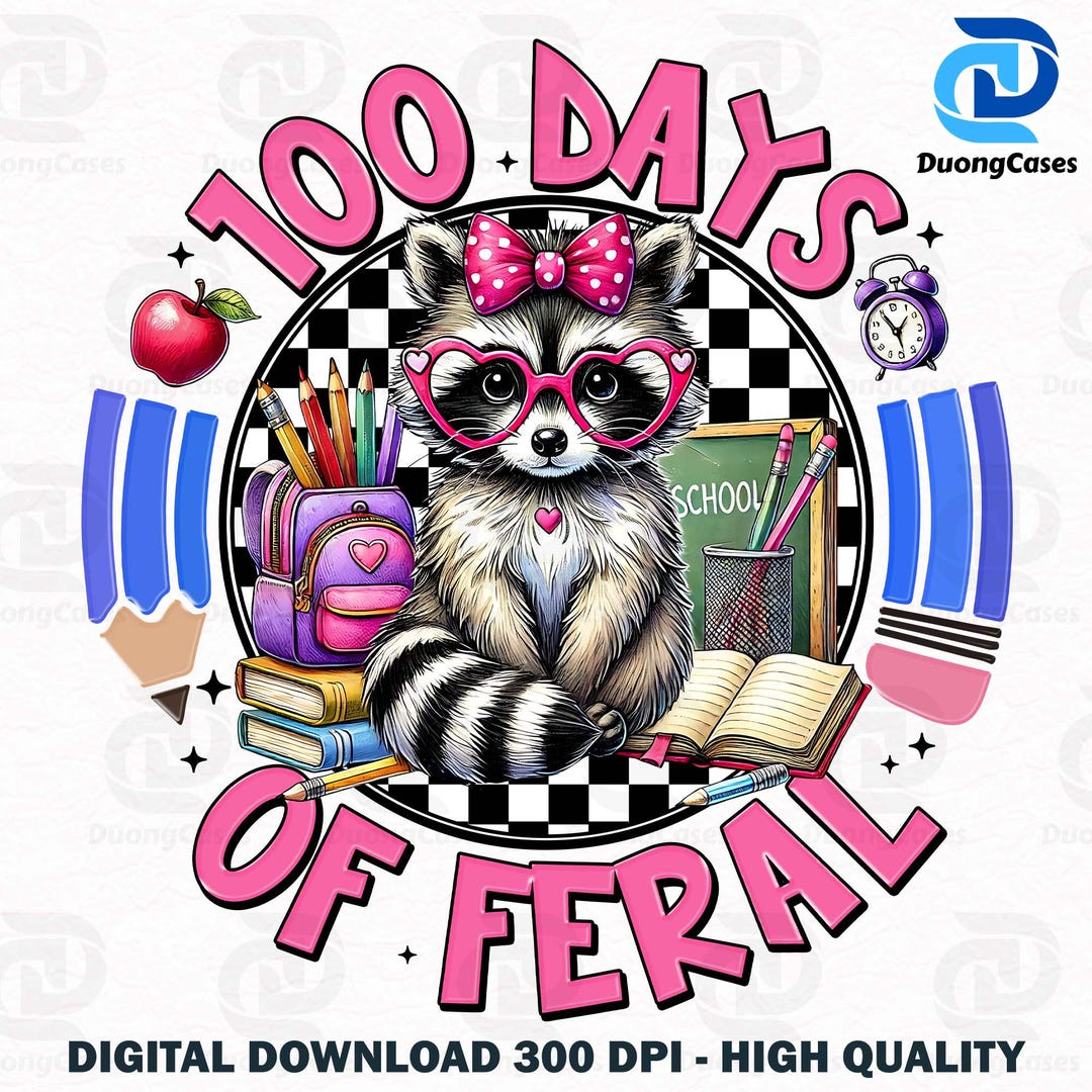 Raccoon 100 Days of School Png, Feral Teacher 100 Days Bruh Png, Kid ...