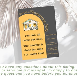 Housewarming Party Invitation, You Can All Come Out Now the Moving is ...