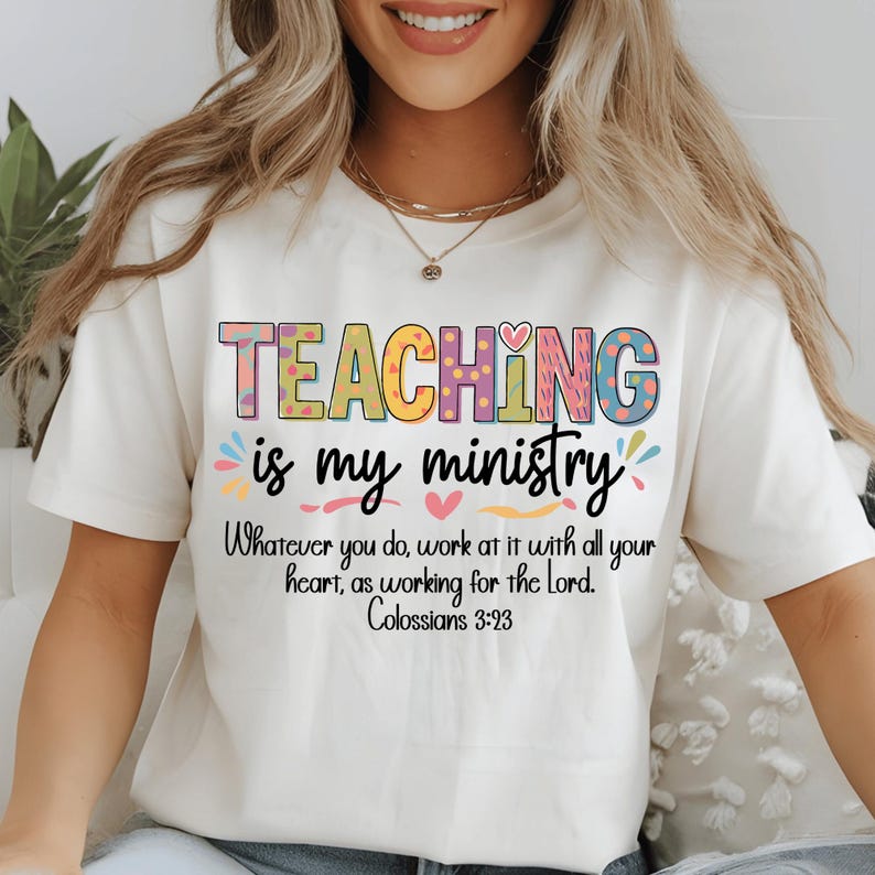 Teaching is My Ministry PNG, Christian Teacher SVG, Bible Verse ...