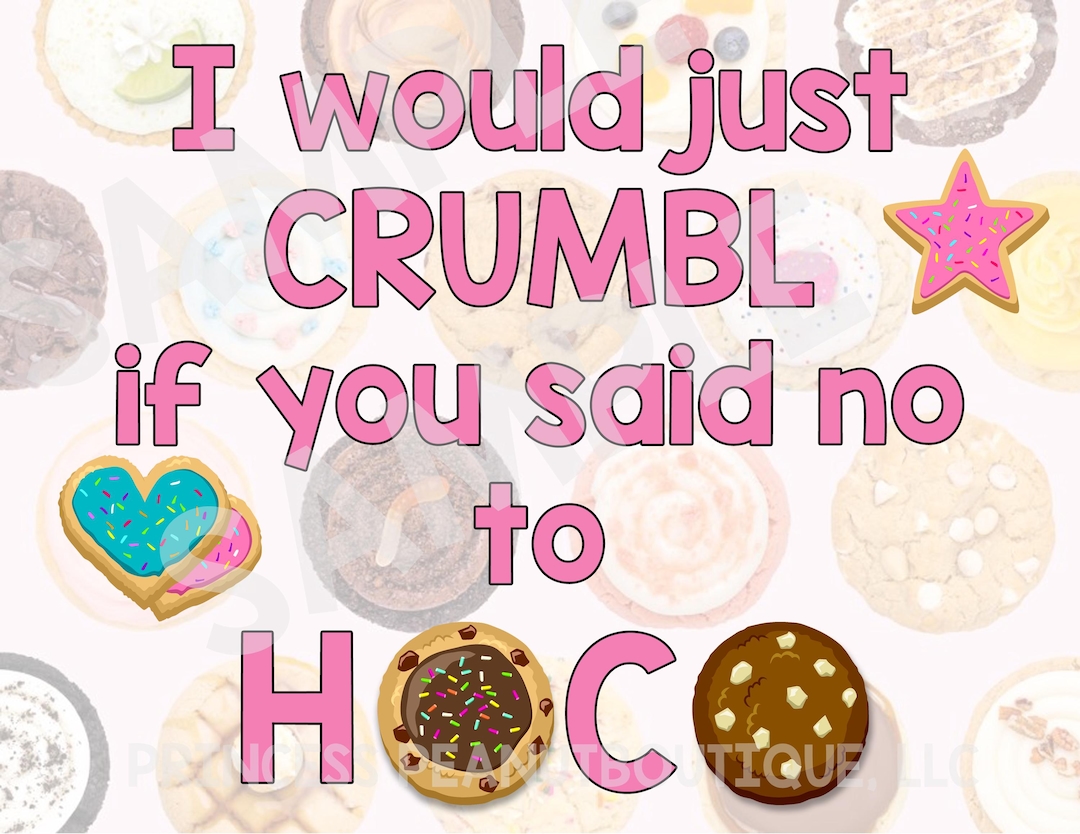 Cookie Crumbl Hoco/prom/formal Sign-printable - Etsy