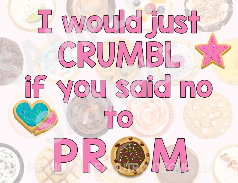 Cookie Crumbl Hoco/prom/formal Sign-printable - Etsy