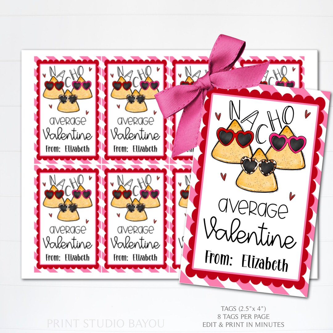 Nacho Average Valentine Gift Tags, Cards, Nacho Valentine Favor Tags ...