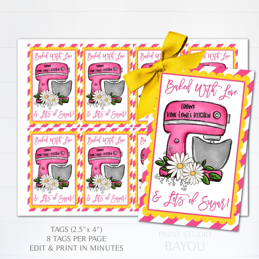 Printable Baked With Love and Lots of Sugar Tags, Tags for Sweets ...