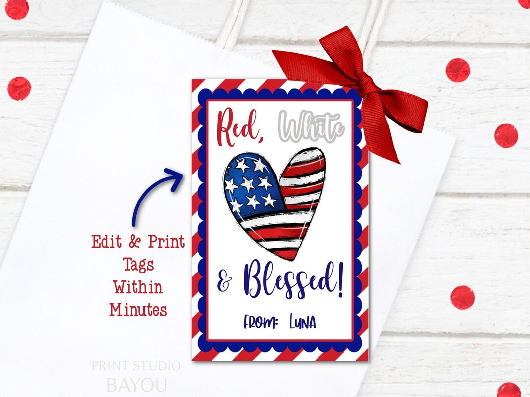 Printable Red, White & Blessed Tags, Editable 4th of July Favor Tags ...
