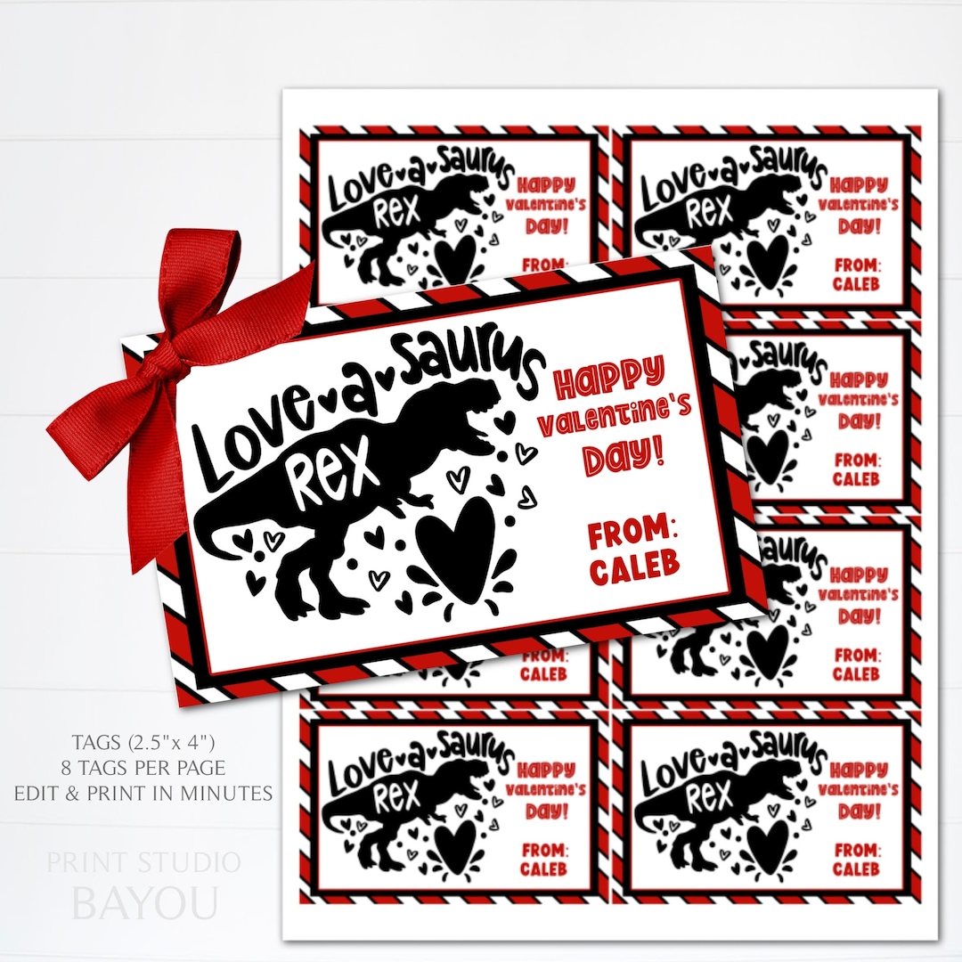 Printable Love-a-saurus Rex Valentine Favor Tags, Goody Bag Tags ...