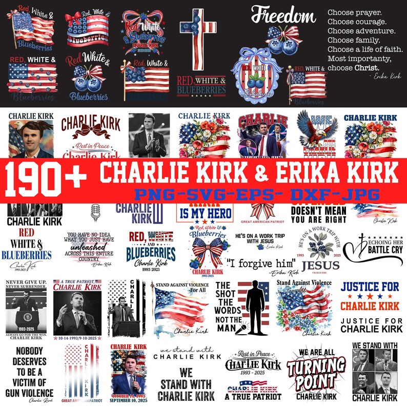Red White and Blueberries Charlie Kirk Png Bundle, Charlie Kirk Erika ...