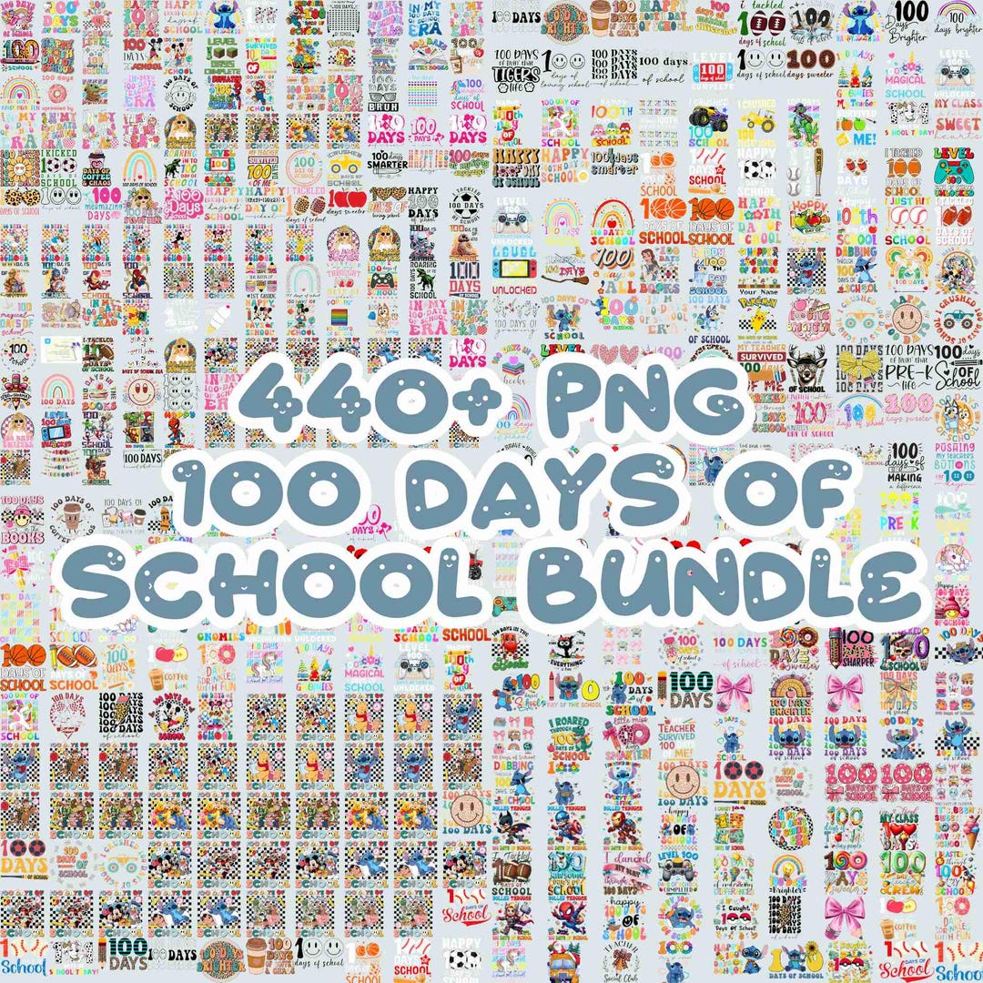 440 PNG 100 Days of School Bundle, Swiftie 100 Days Png, Stit-ch 100 ...
