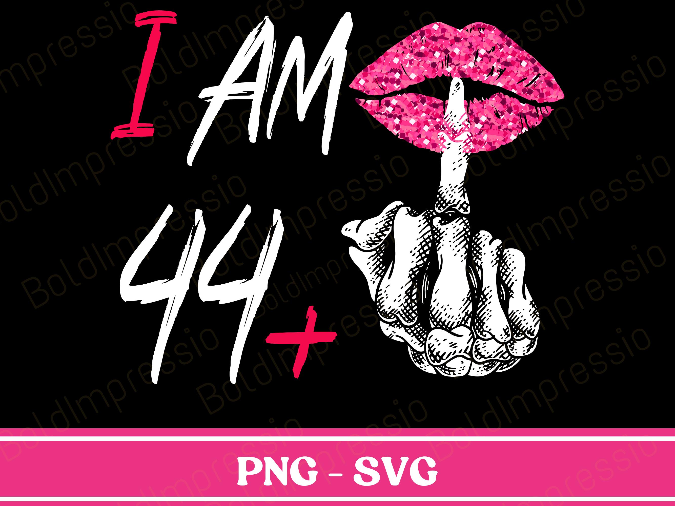 I Am 44 Plus 1 Middle Finger SVG PNG, Funny Math 45th Birthday SVG, I ...