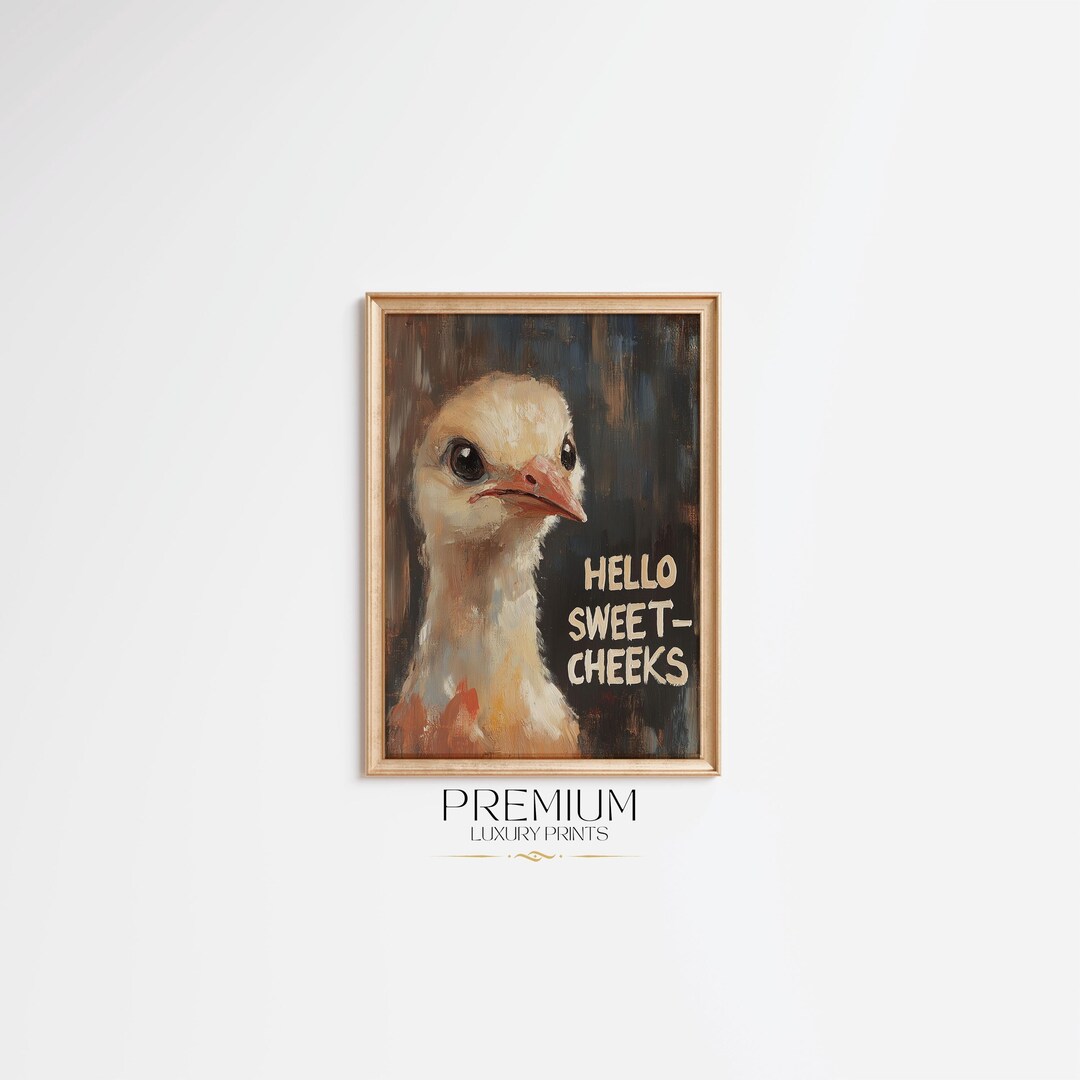 Bird Hello Sweet Cheeks Poster Funny Comedy Animal Art Print Gift Idea ...