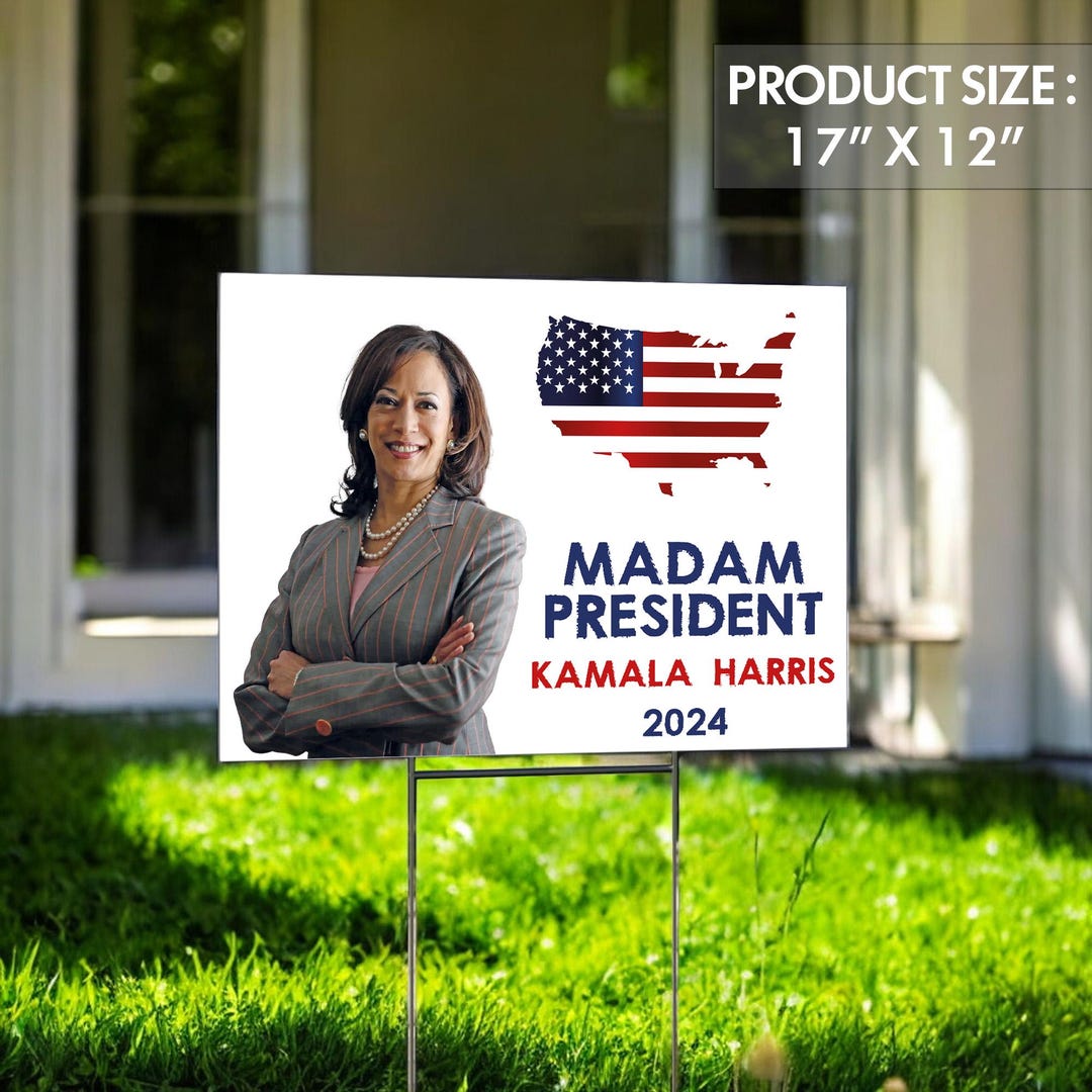 Madam President Yard Sign, Kamala Harris 2024 Yard Sign, First Female ...