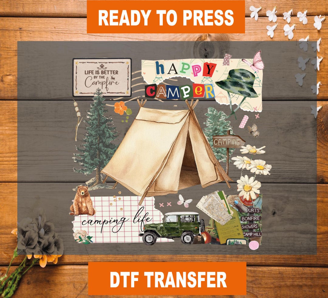 Camp Life DTF Transfer, Happy Camper Ready to Press, Camp Life Heat ...