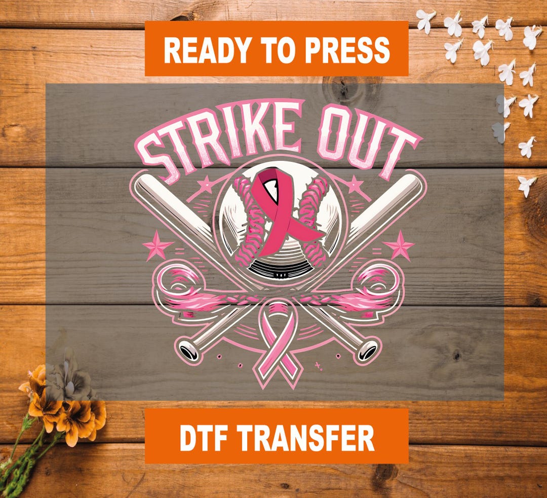 Strike Out Cancer Baseball DTF Transfer: Pink Coquette Sports Heat ...