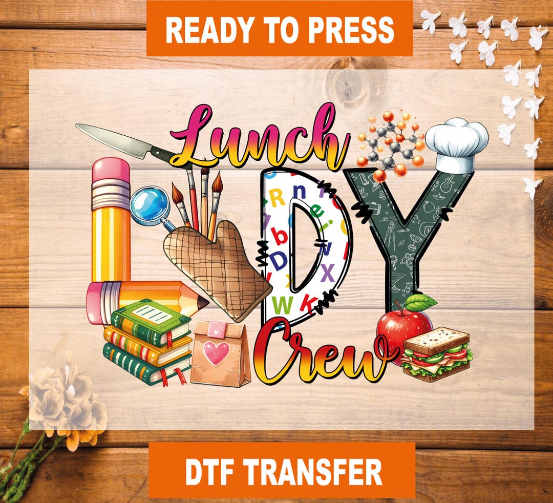 Lunch Lady Crew Ready to Press, Lunch Lady Crew DTF Transfer, Lunch ...
