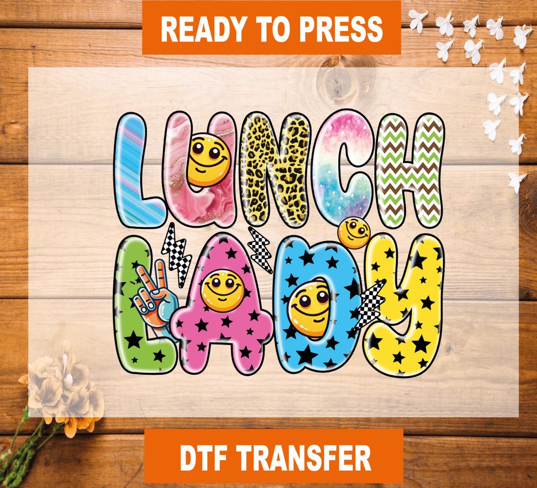 Lunch Lady Smiles Ready to Press, Lunch Lady Smiles DTF Transfer, Lunch ...