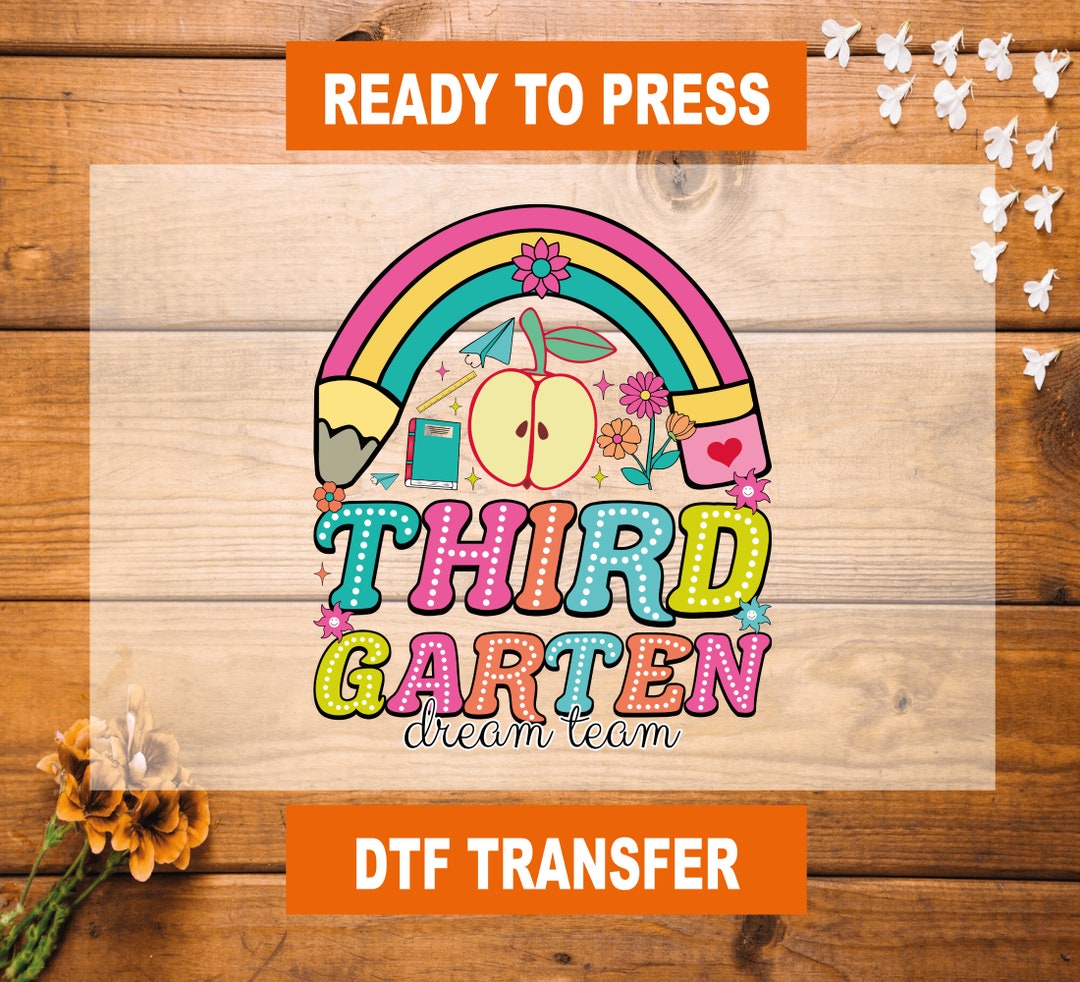 Third Grade DTF Transfer, Back to School Ready to Press, Third Grade ...