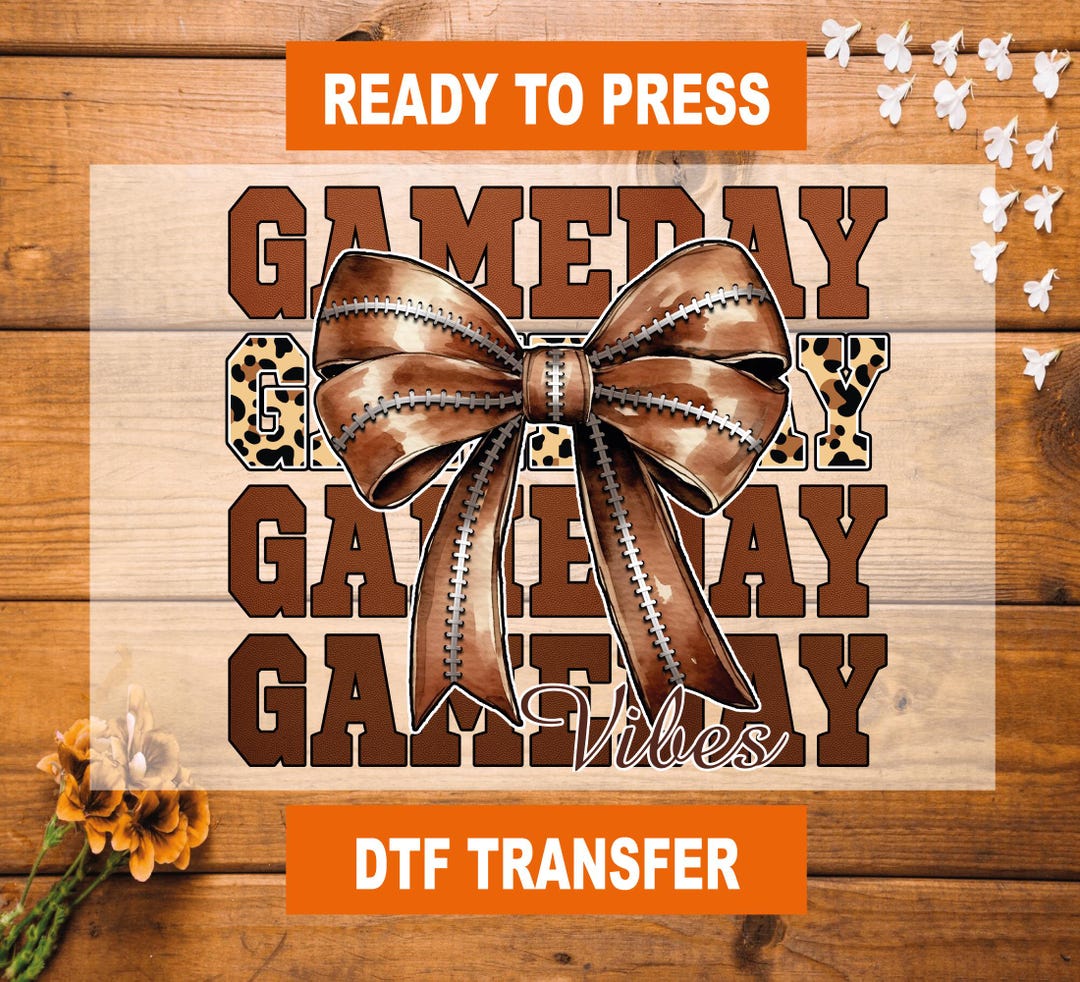 Game Day Vibes Coquette DTF Transfer, Game Day Ready to Press, Fall ...