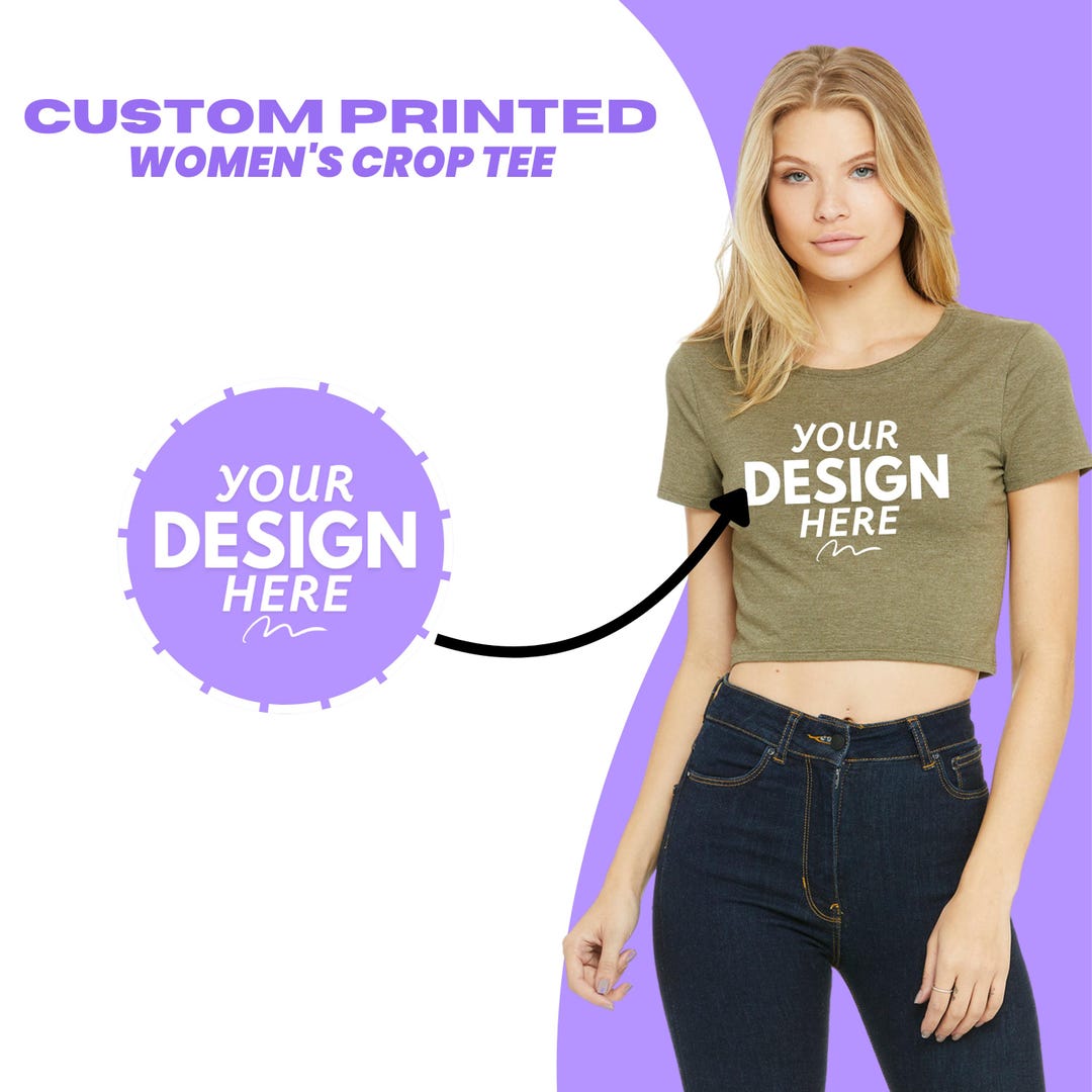 Bella + Canvas Custom Printed Text Crop T-shirt, Personalized Photo ...