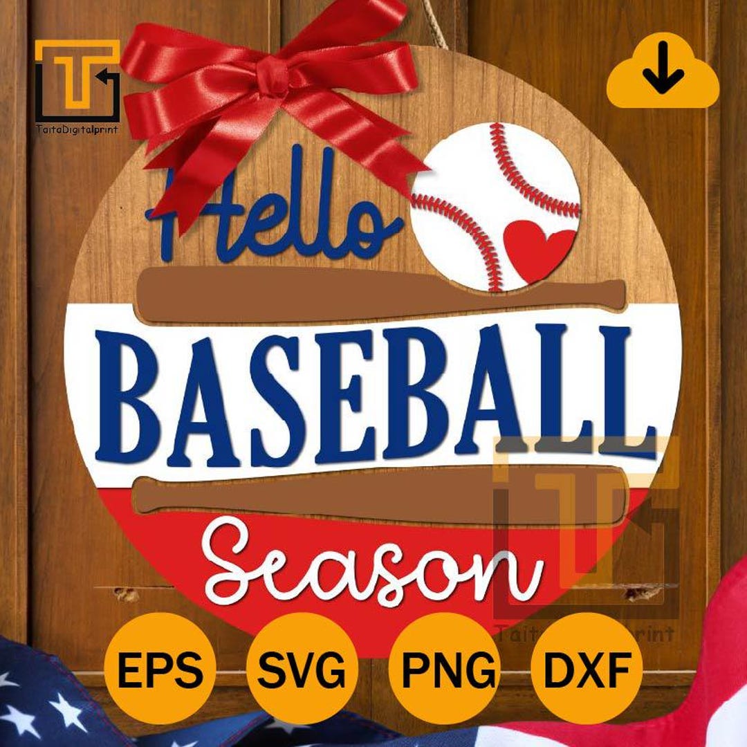 Hello Baseball Season Sign SVG – Laser Cut Files (digital Download) - Etsy