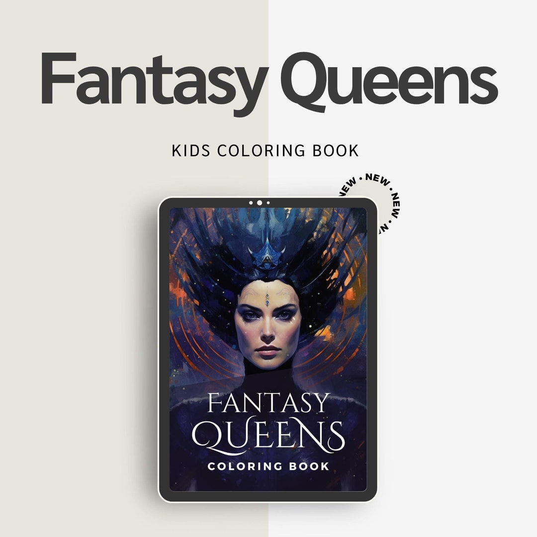 Fantasy Queens Coloring Book, Digital Coloring Book for Kids, Magical ...