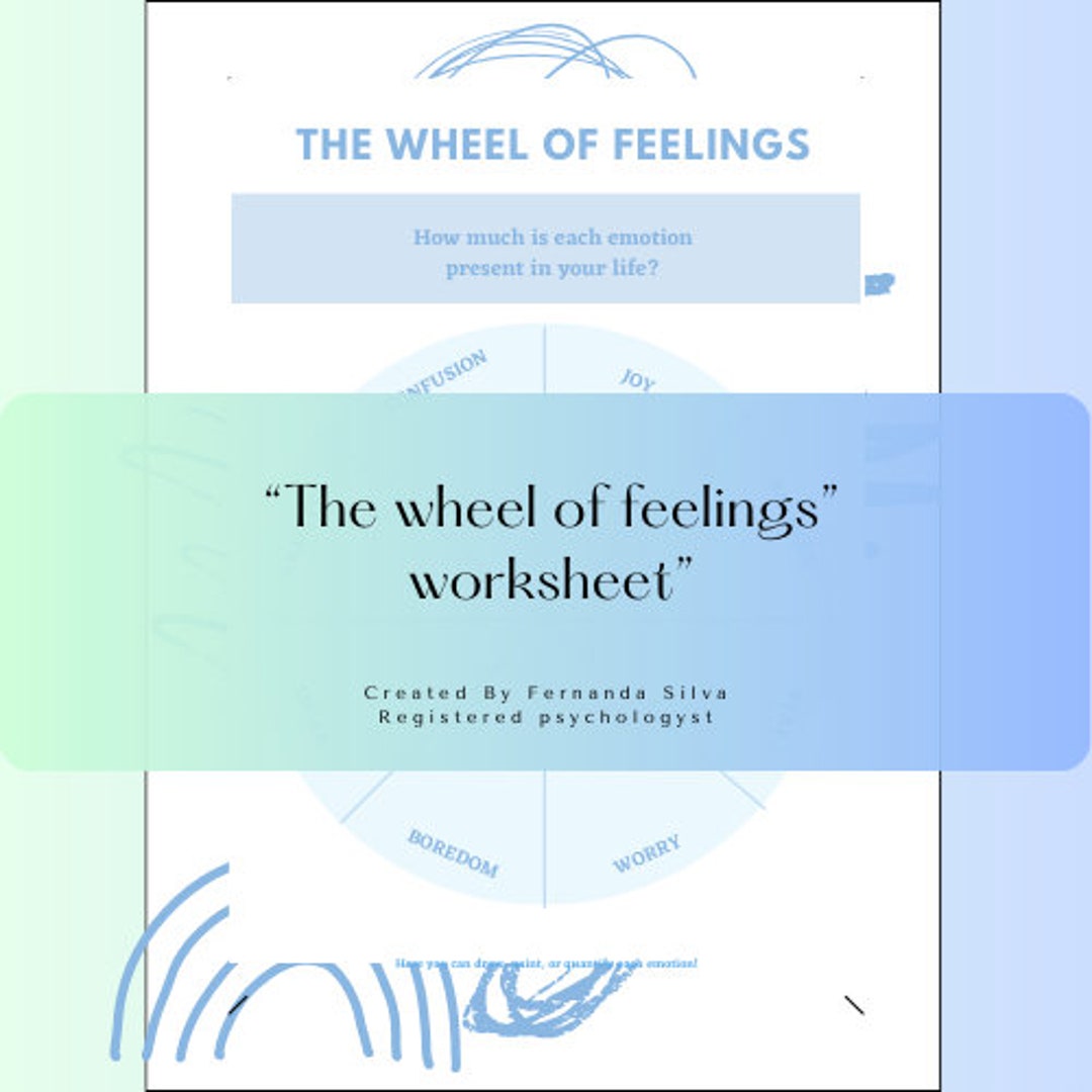 The Wheel of Feelings Worksheet Understanding Emotions Activity for ...