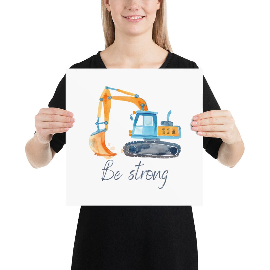 Be Strong Watercolour Digger Print - Perfect for a Child's Bedroom - Etsy