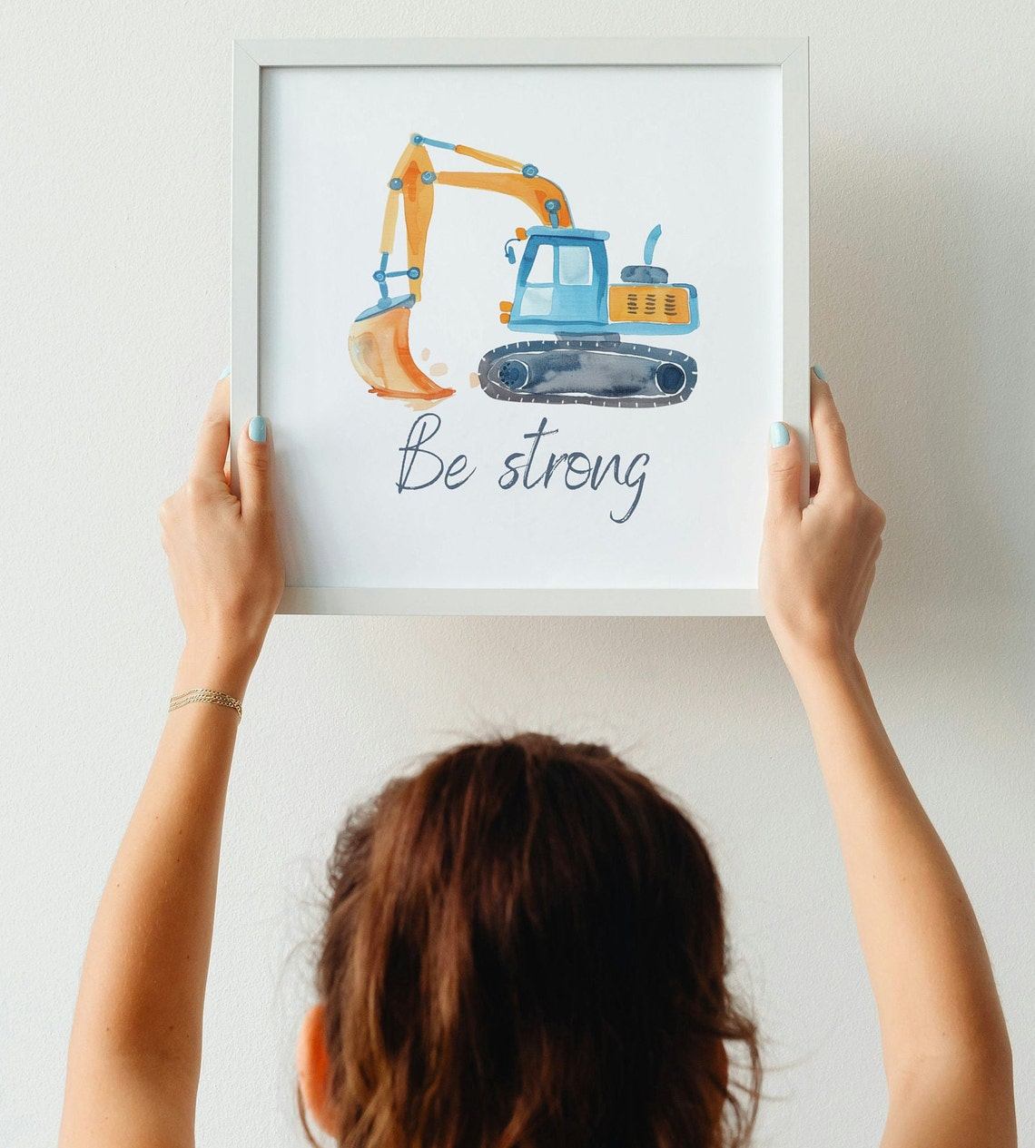 Be Strong Watercolour Digger Print - Perfect for a Child's Bedroom - Etsy