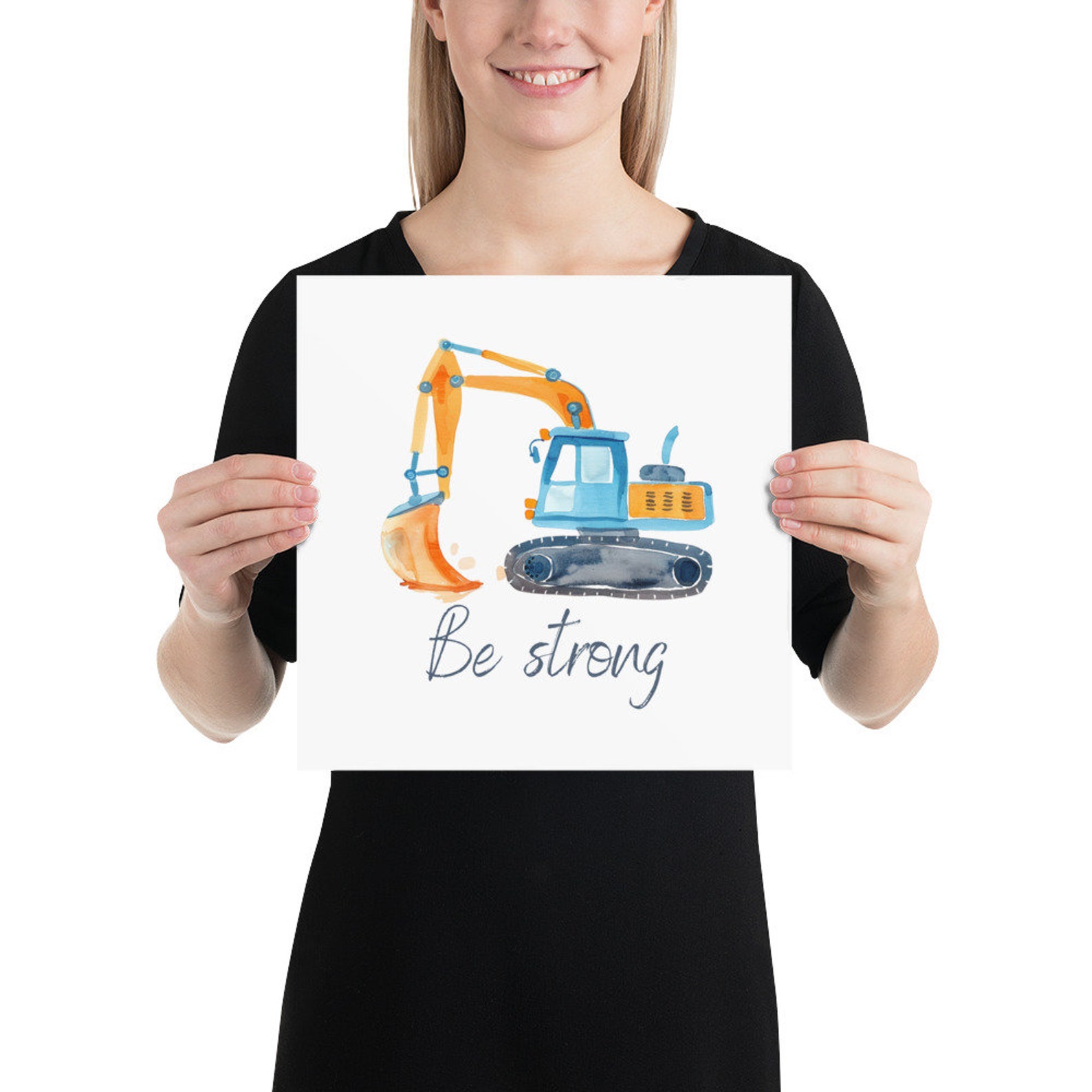 Be Strong Watercolour Digger Print - Perfect for a Child's Bedroom - Etsy