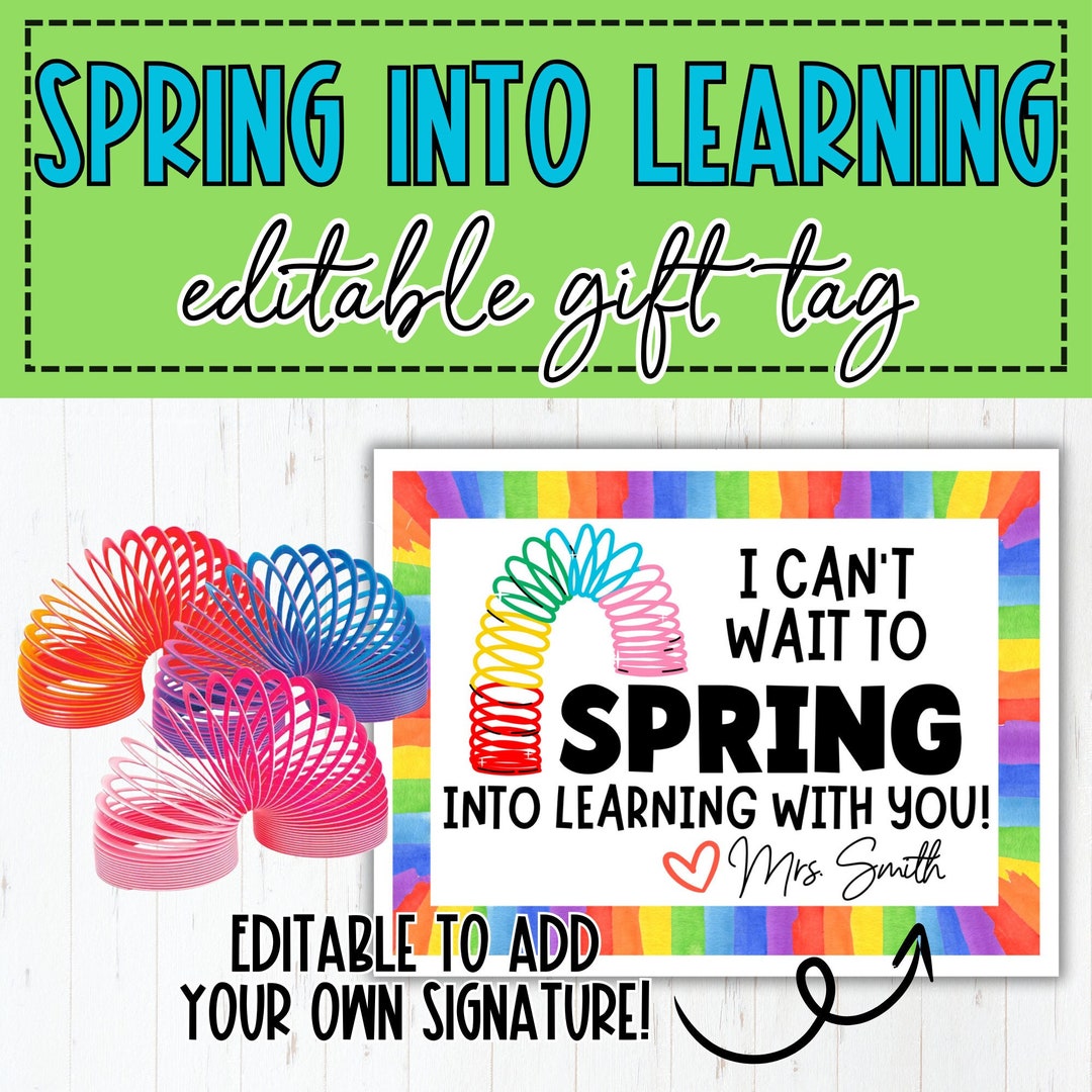 Spring Into Learning Gift Tag EDITABLE DIGITAL DOWNLOAD | Student Gift ...