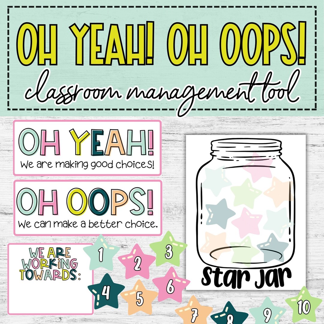 Oh Yeah! Oh Oops! Classroom Management Tool With STAR JAR & Monthly ...